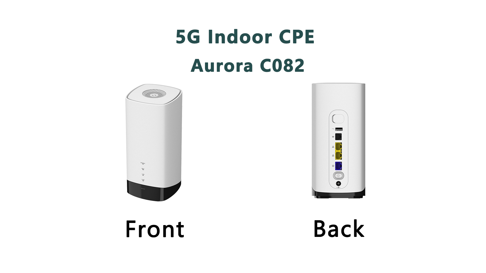 Amazing AirFiber---5G Indoor CPE Aurora C082